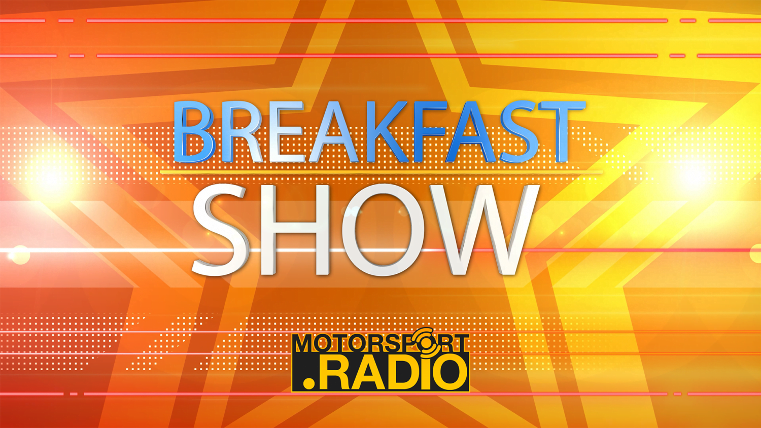 The Motorsport Radio Breakfast Show is on the air - Motorsport Radio
